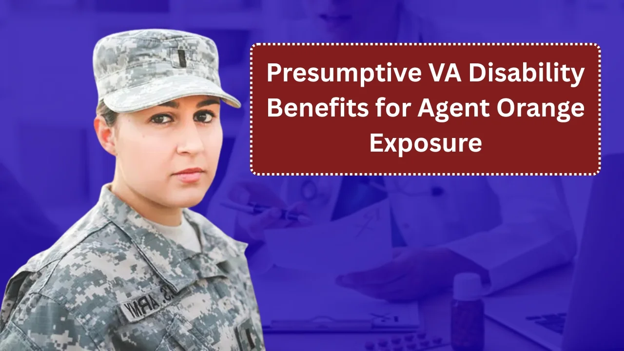 What Is Agent Orange? How Veterans Can Get Presumptive VA Disability ...
